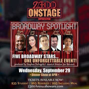 Tickets | Broadway Spotlight - Dinner Show | 2300 Box Office
